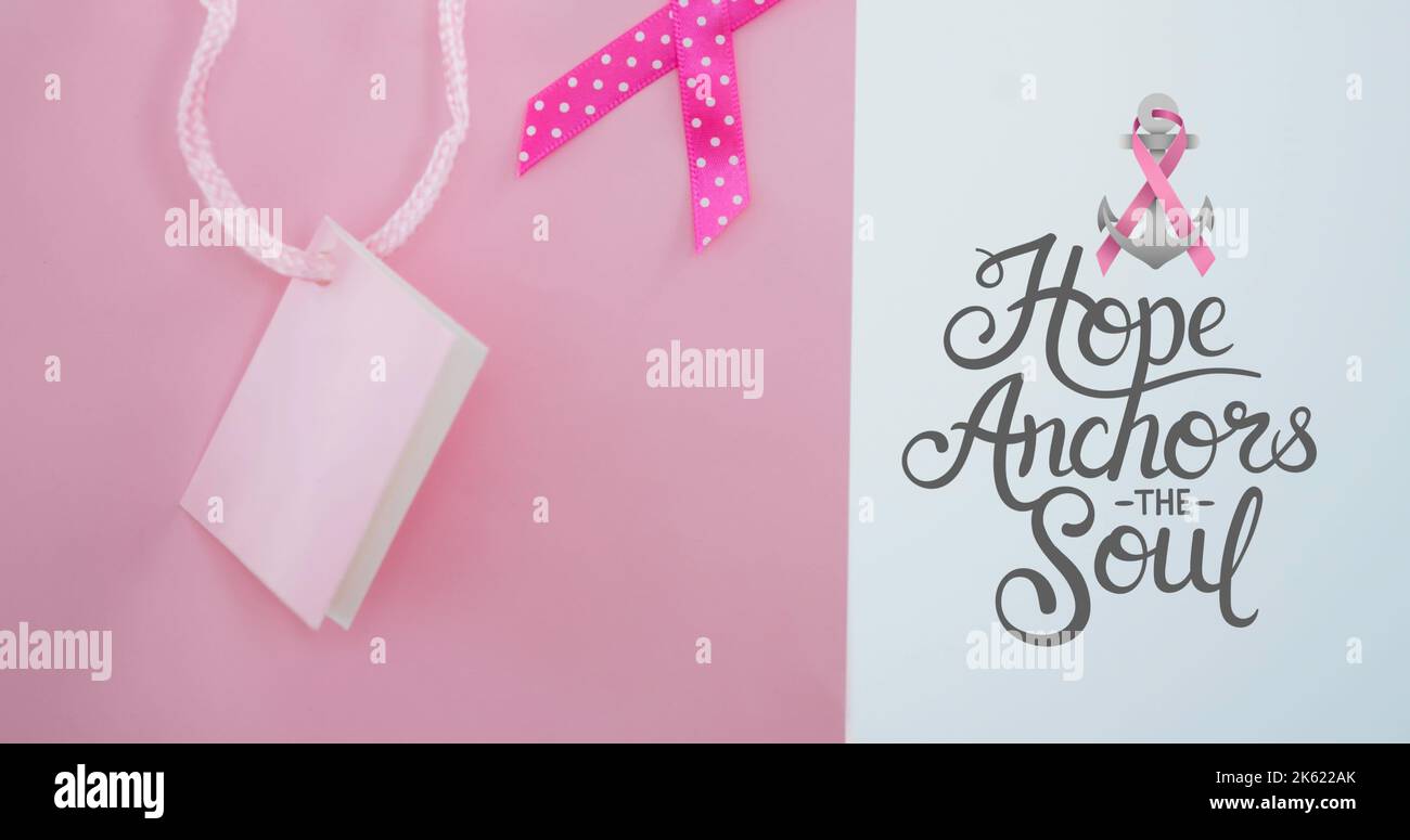 Composite of hope anchors the soul text, pink awareness ribbon and ...