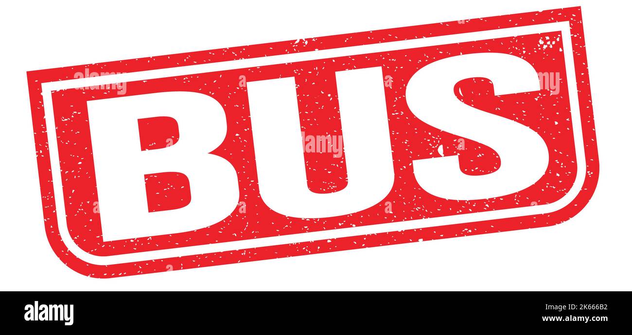BUS text written on red grungy stamp sign Stock Photo - Alamy