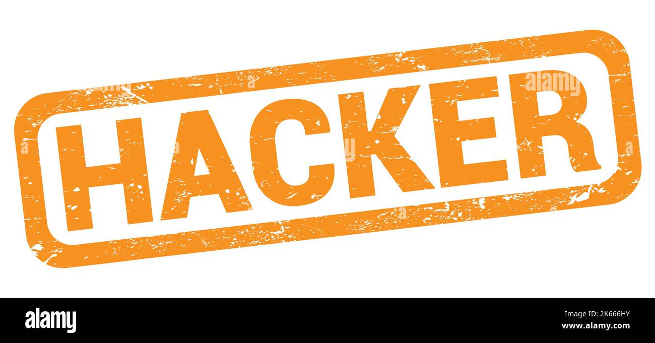 HACKER text written on orange rectangle stamp sign Stock Photo - Alamy