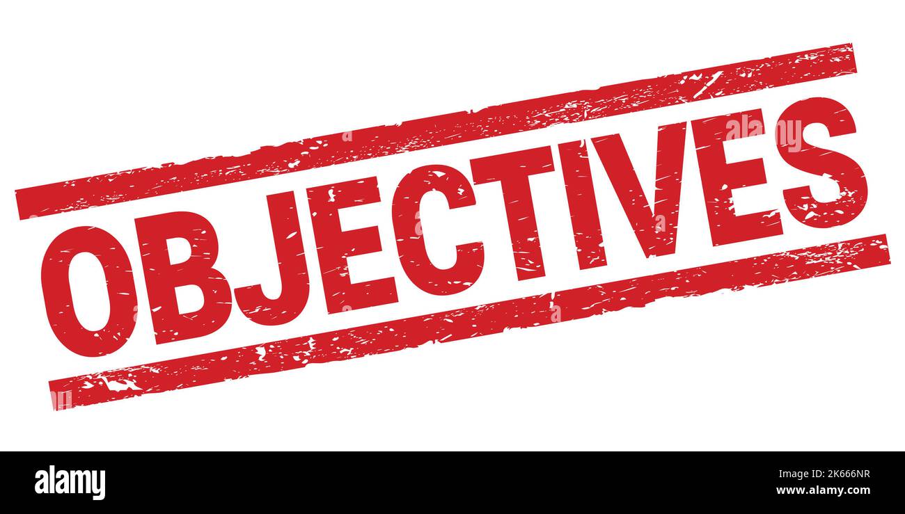 OBJECTIVES text written on red rectangle stamp sign Stock Photo - Alamy