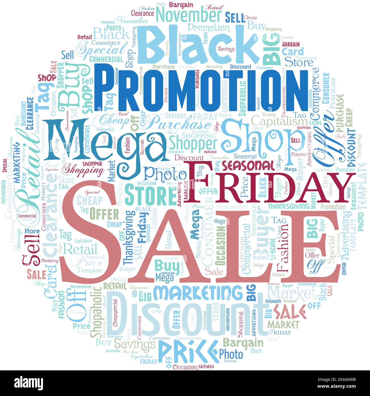 Big word cloud in the shape of circle with words mega sale. The day ...