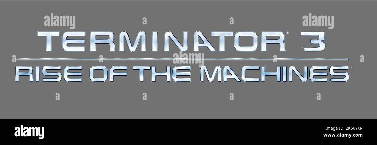 FILM ARTWORK, TERMINATOR 3: RISE OF THE MACHINES, 2003 Stock Photo - Alamy