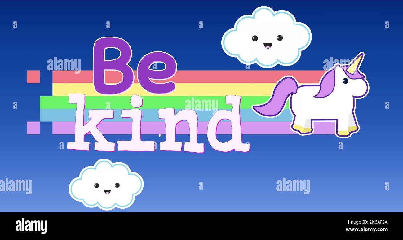 Image of be kind over happy clouds, unicorn, rainbow and blue ...