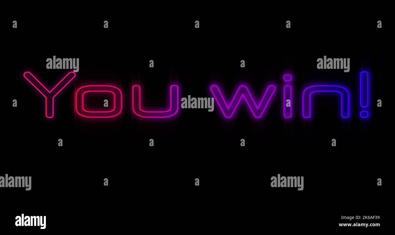 Image of neon you win on black background. Party, disco, communication ...
