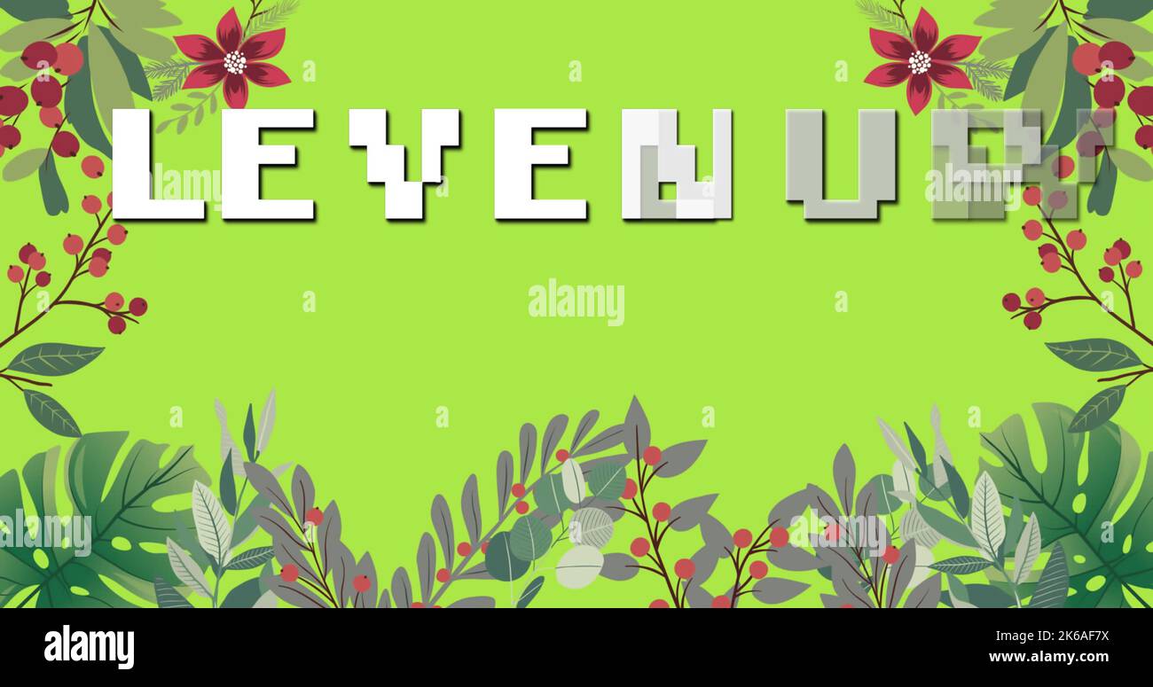 Illustration of level up text with flowers and leaves against green ...