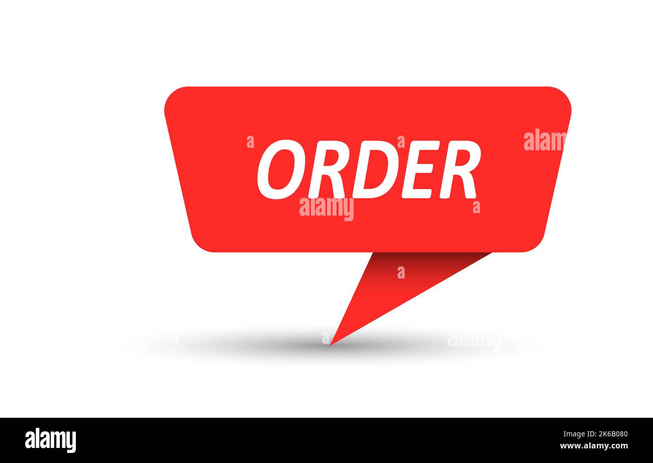 Order. A red banner, pointer, sticker, label or speech bubble for apps ...