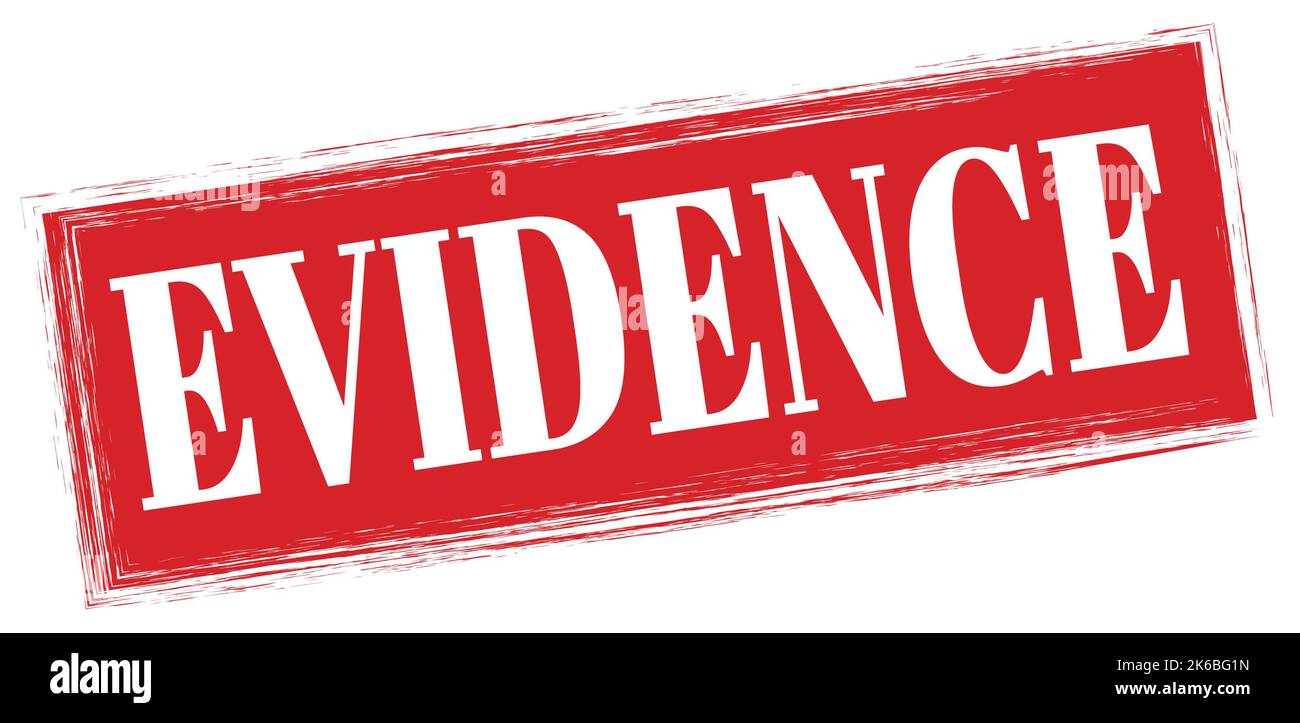 EVIDENCE text written on red rectangle stamp sign Stock Photo - Alamy