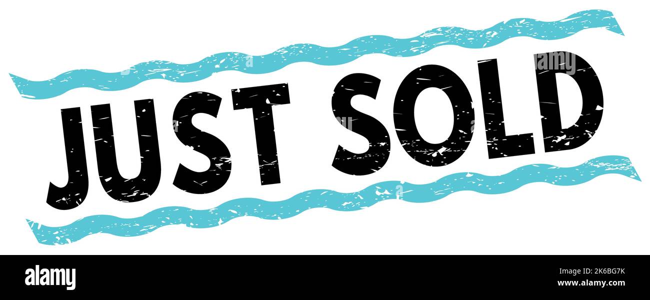 JUST SOLD text written on blue-black lines stamp sign Stock Photo - Alamy