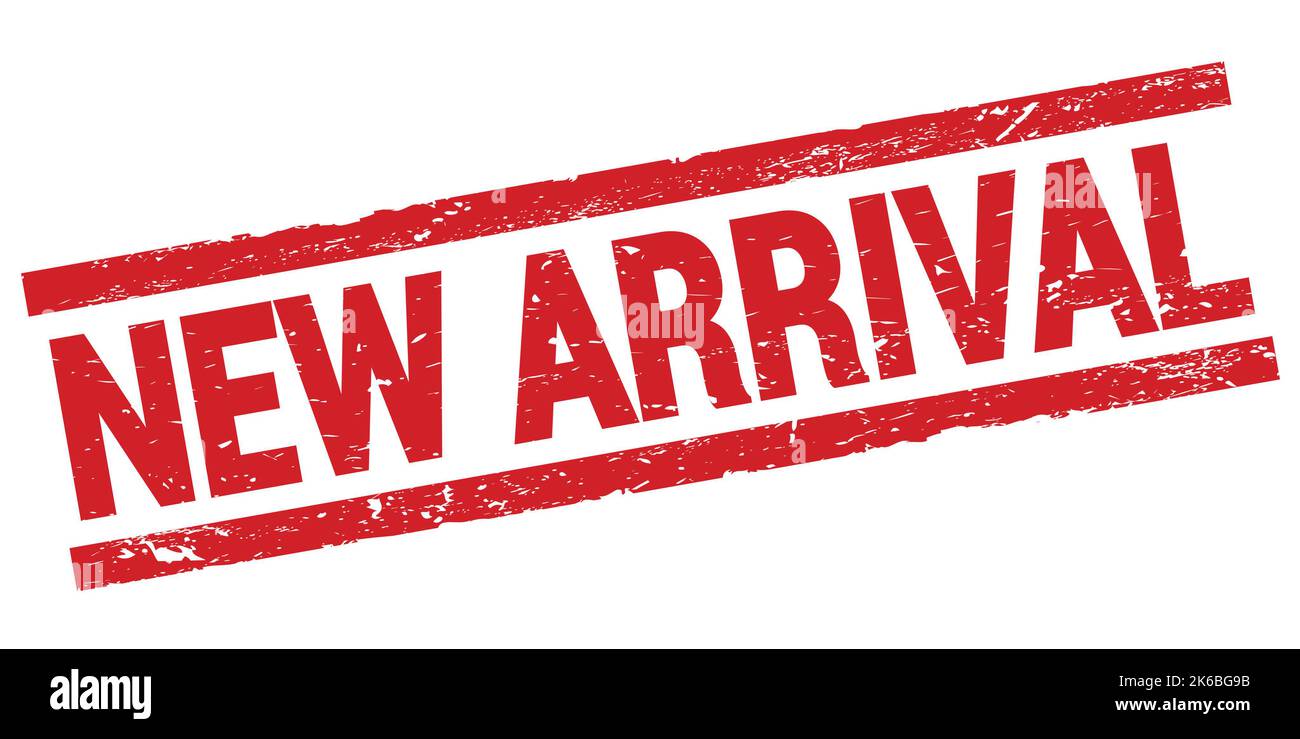 NEW ARRIVAL text written on red rectangle stamp sign Stock Photo - Alamy