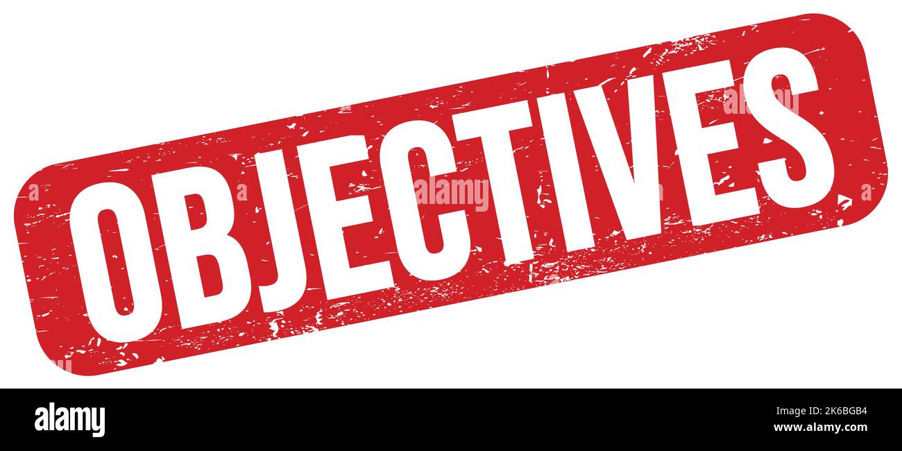 OBJECTIVES text written on red grungy stamp sign Stock Photo - Alamy