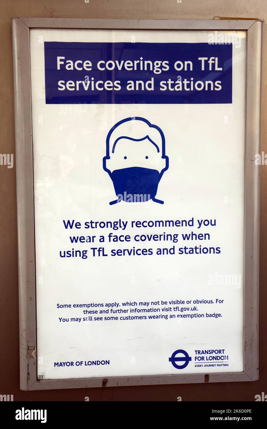 A Transport for London face mask recommendation advistory at the Seven ...