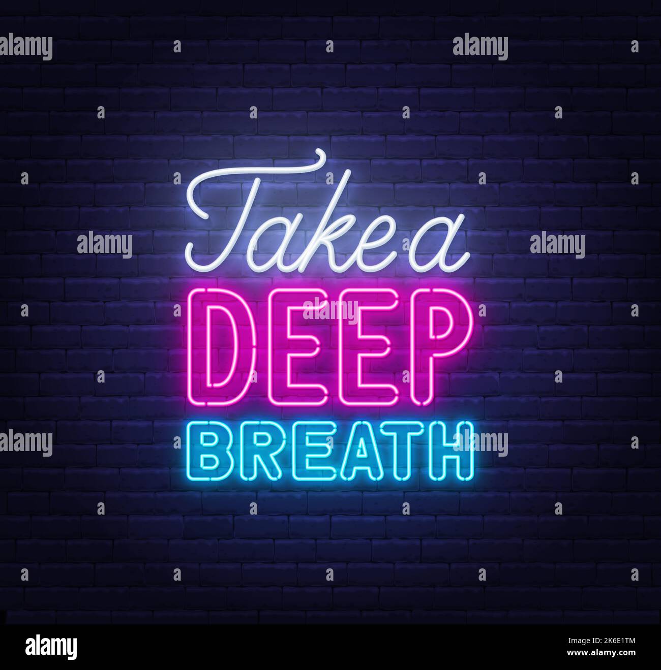 Take a Deep Breath neon quote on brick wall background Stock Vector ...