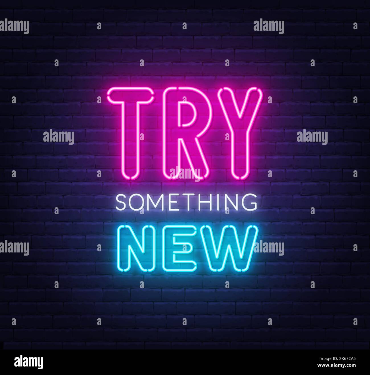 Try something new neon quote on a brick wall Stock Vector Image & Art ... Try something new neon quote on a brick wall Stock Vector Image & Art ...