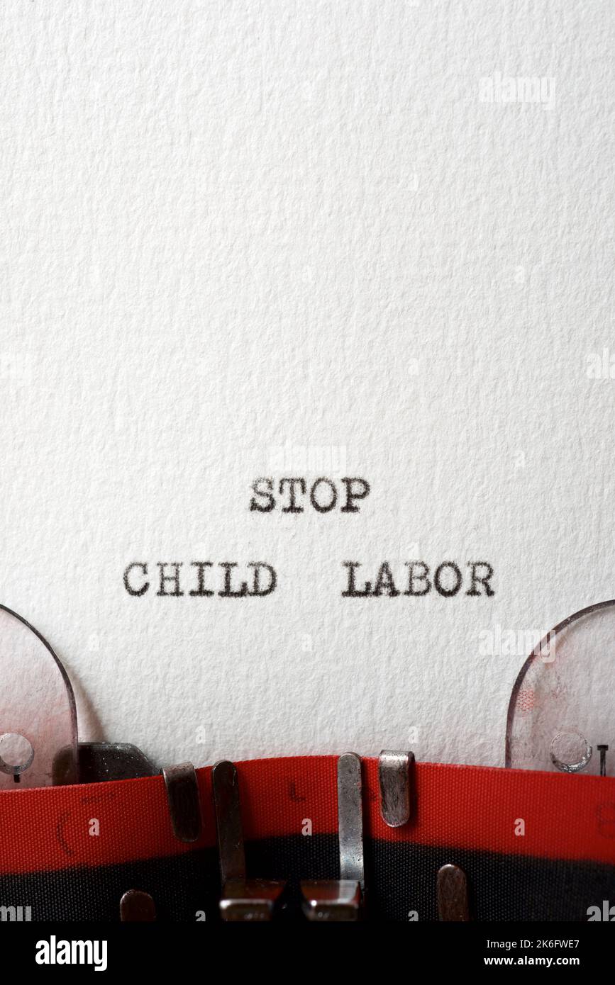 Stop child labor text written with a typewriter Stock Photo - Alamy