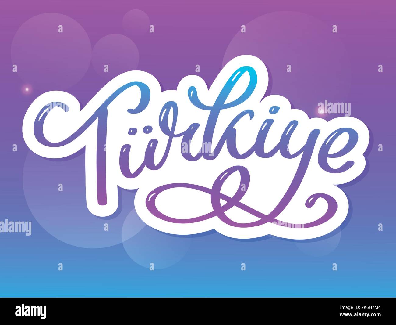 Text in the Turkish: Turkey Lettering. Handwritten name of the country ...