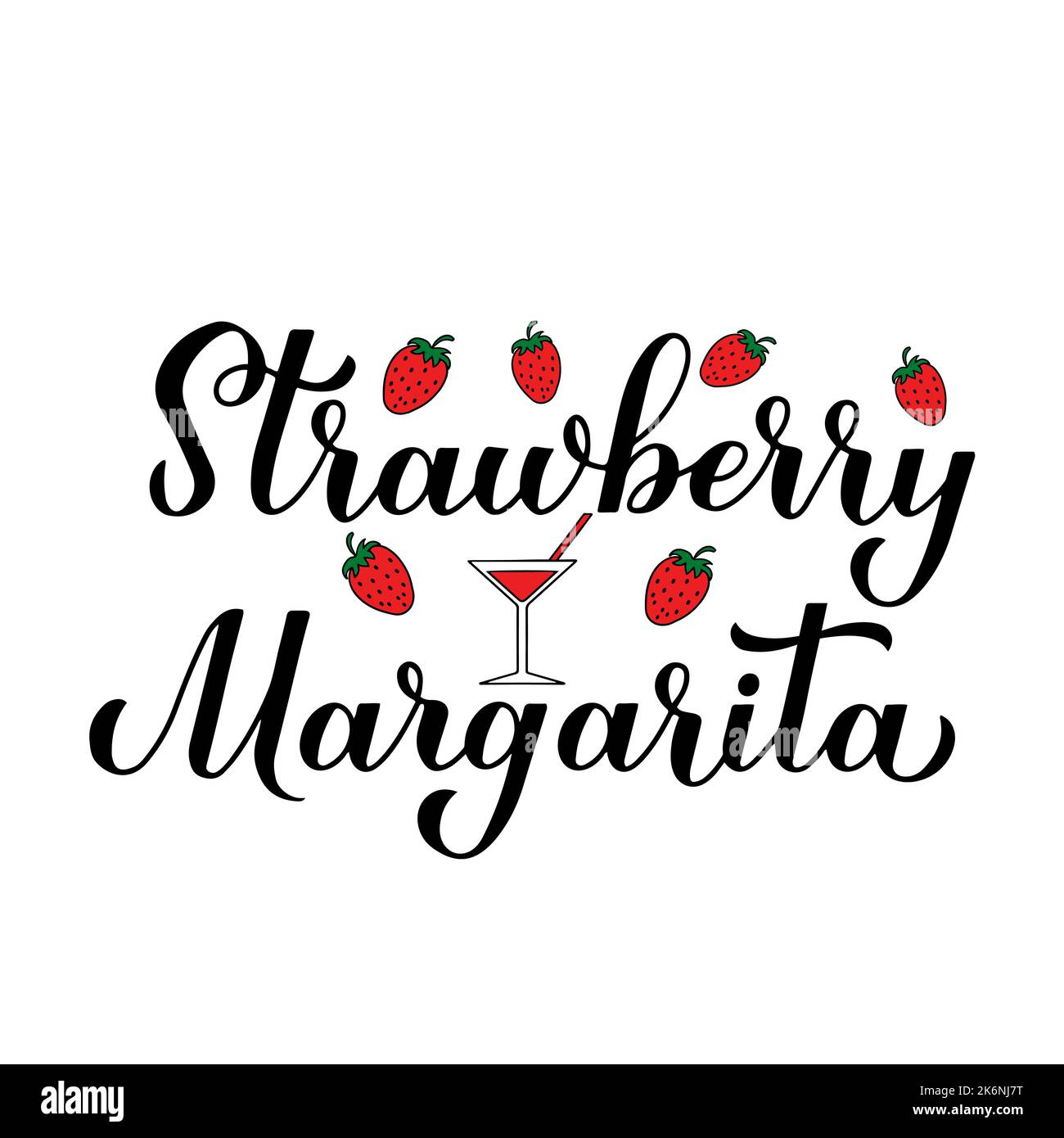 Strawberry margarita calligraphy hand lettering. Vector template for ...