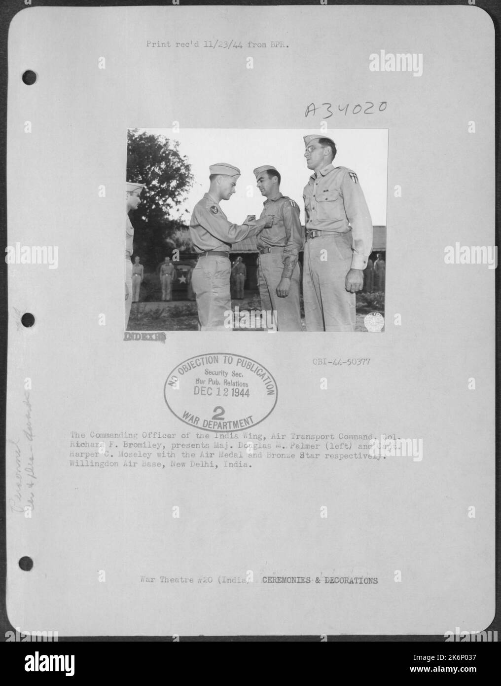 The Commanding Officer of the India Wing, Air Transport Command, Col ...