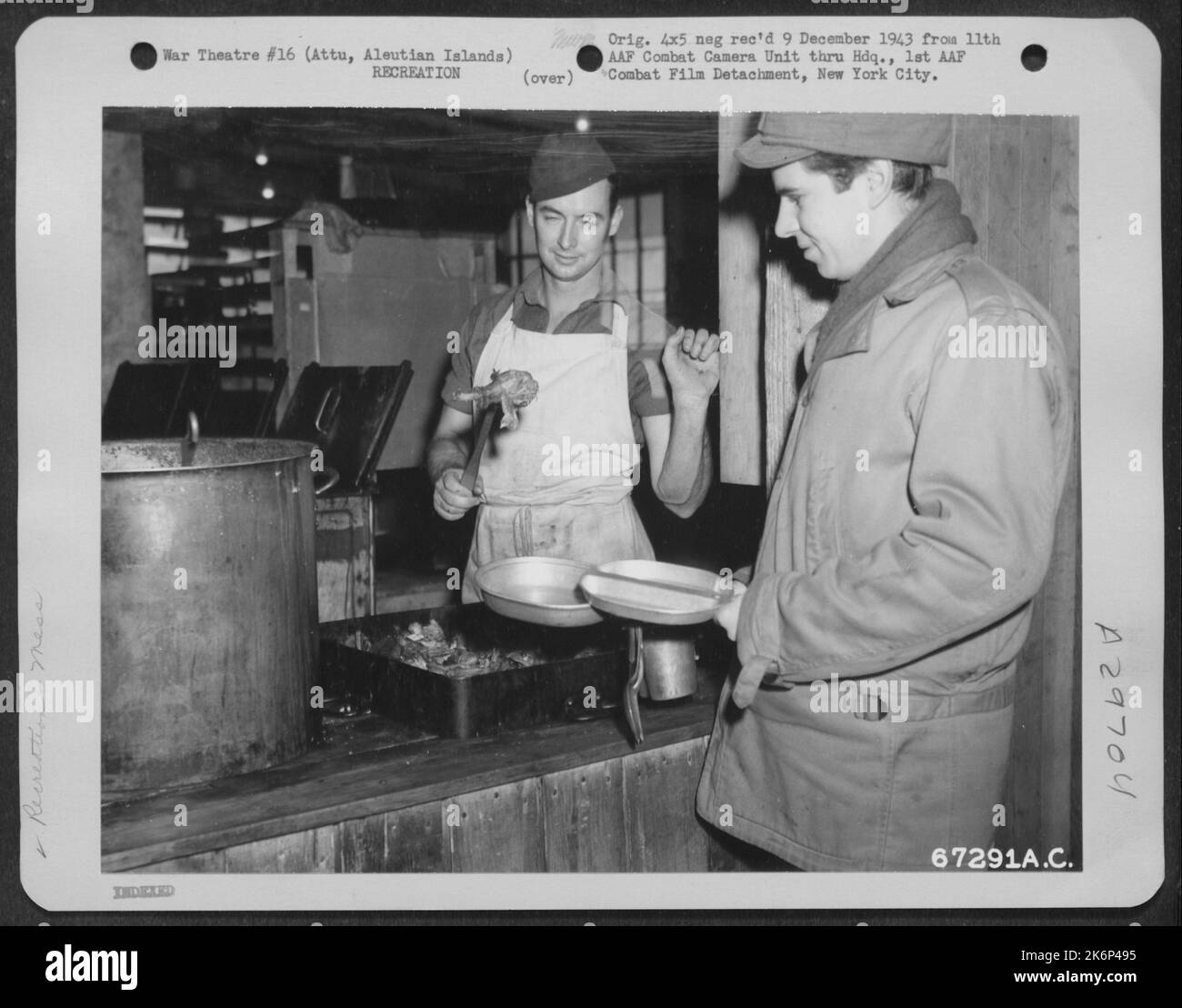 Heres A Drumstick For You Says The Cook To A Gi Stationed On Attu Aleutian Islands One 1081