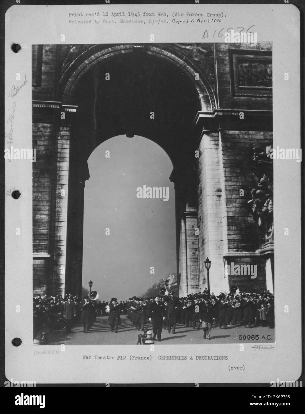 The Official Us Army Air Forces Band Marching Under Arc De Triumph In ...