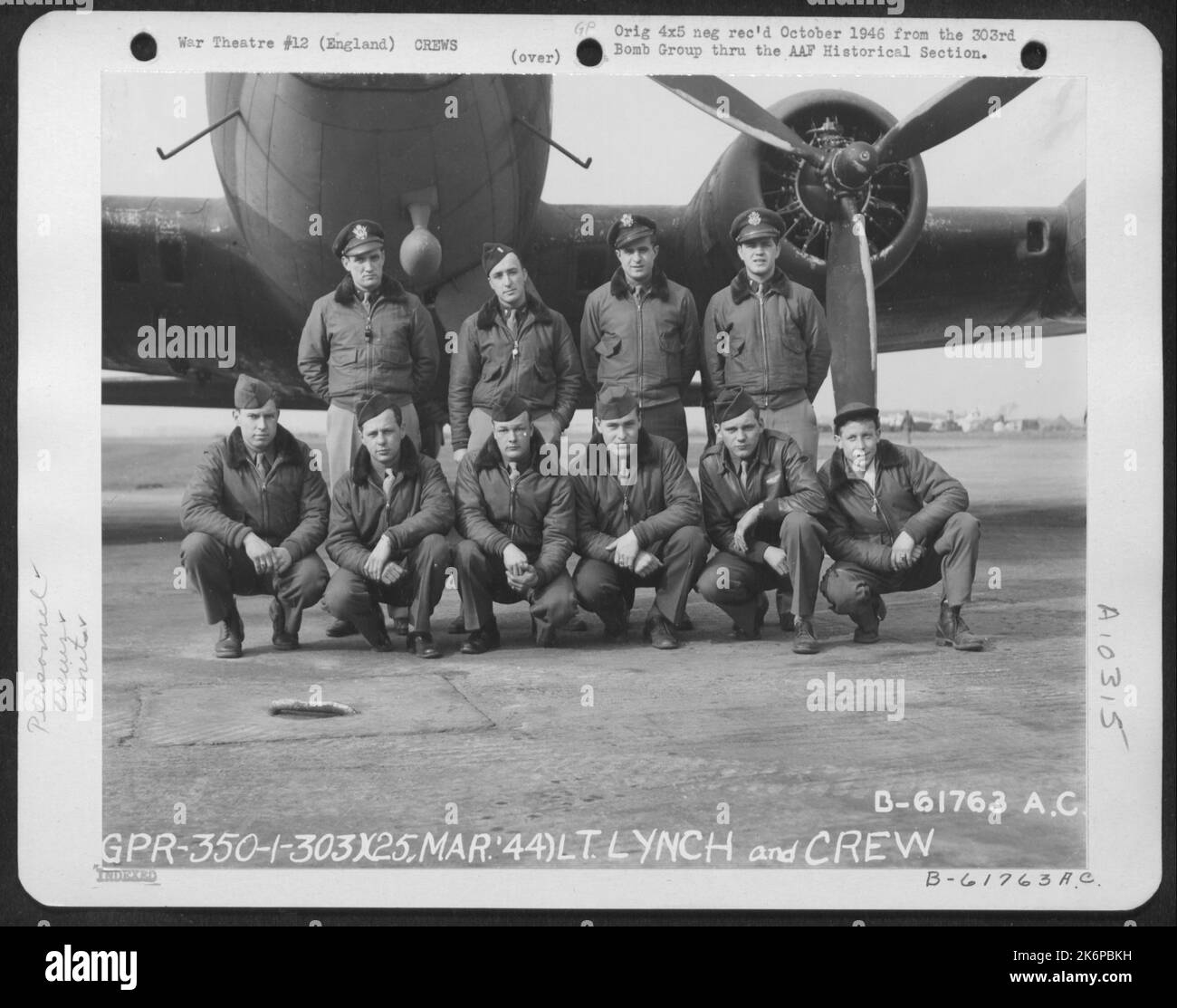Lt. Lynch And Crew Of The 303Rd Bomb Group Beside A Boeing B-17 "Flying ...