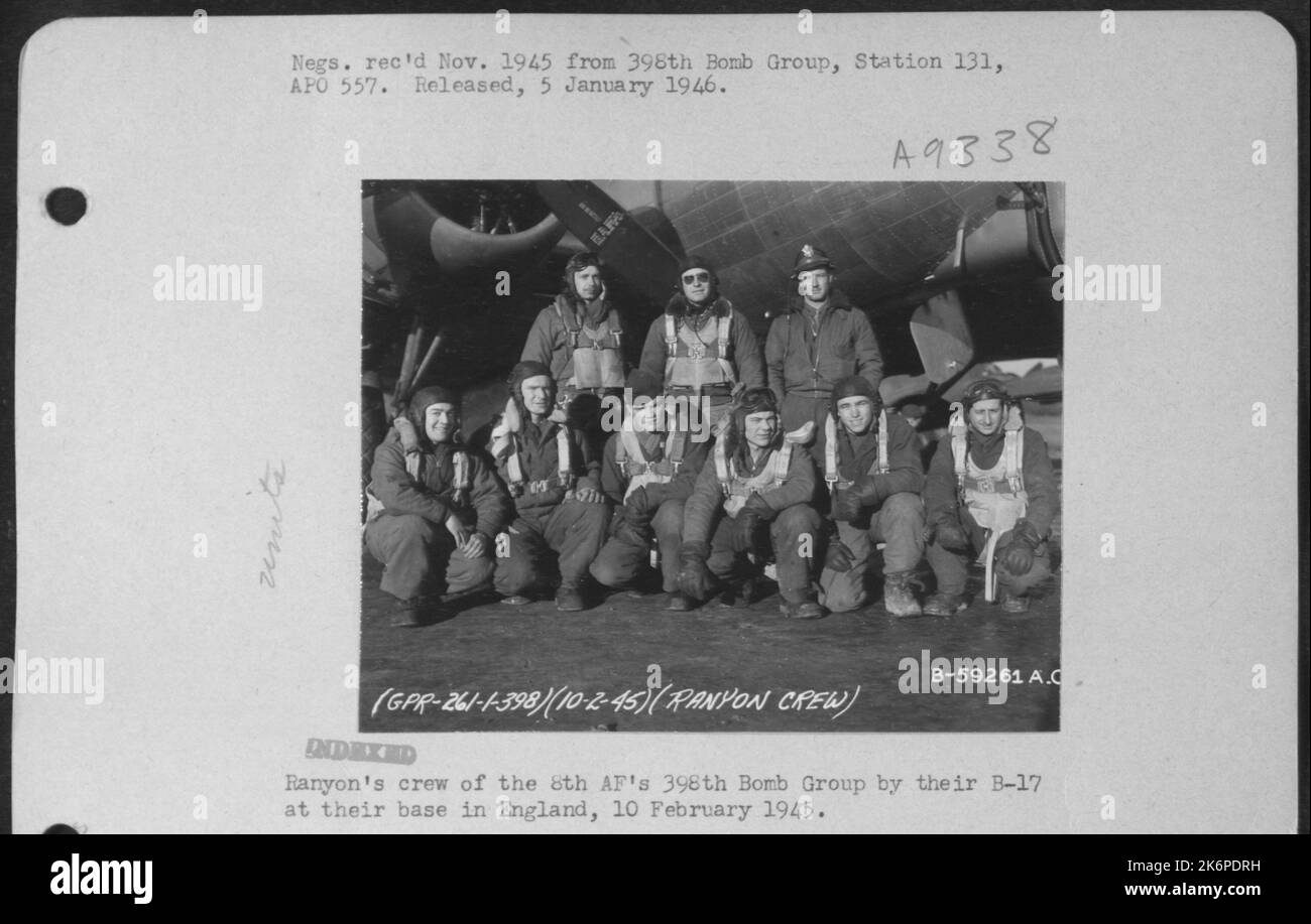 Ranyon's Crew Of The 8Th Af's 398Th Bomb Group By Their B-17 At Their ...