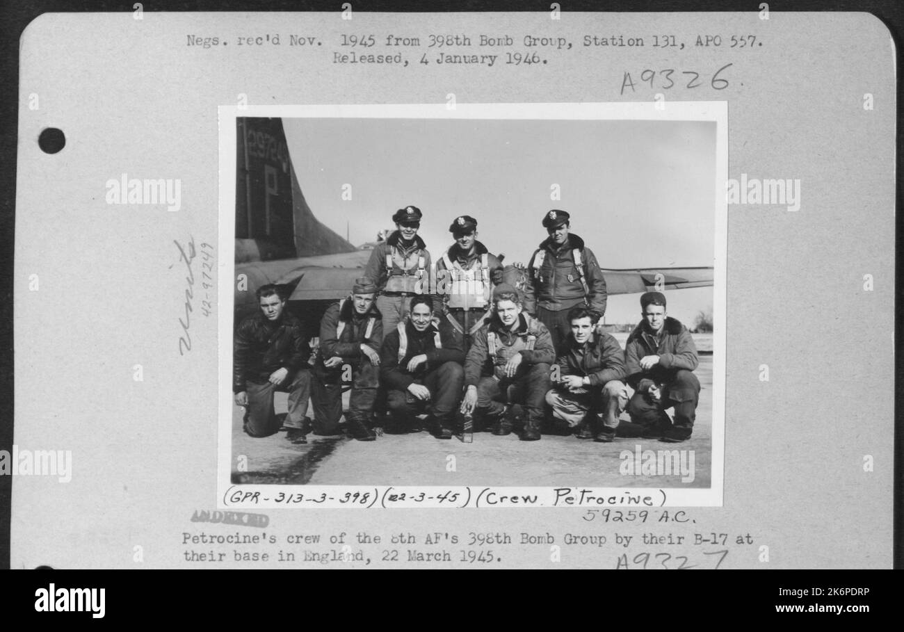 Petrocine's Crew Of The 8Th Af's 398Th Bomb Group By Their B-17 At ...