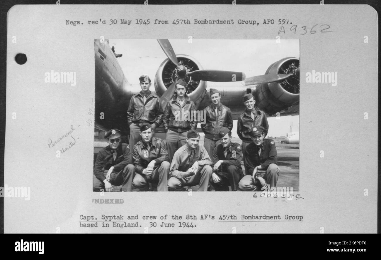 Capt. Syptak And Crew Of The 8Th Af's 457Th Bombardment Group Based In ...