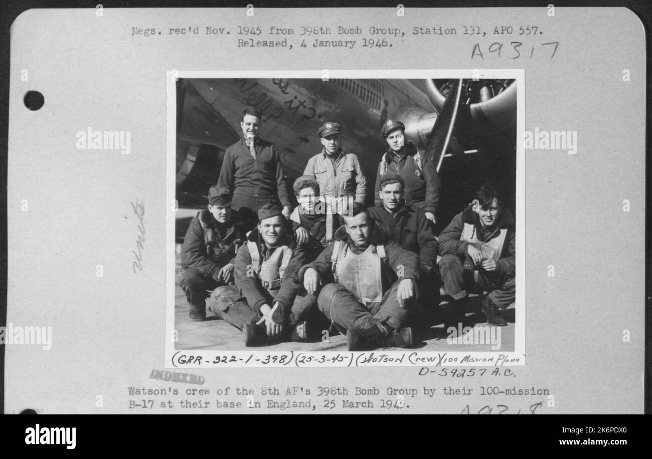 Watson's Crew Of The 8Th Af's 398Th Bomb Group By Their 100-Mission B ...