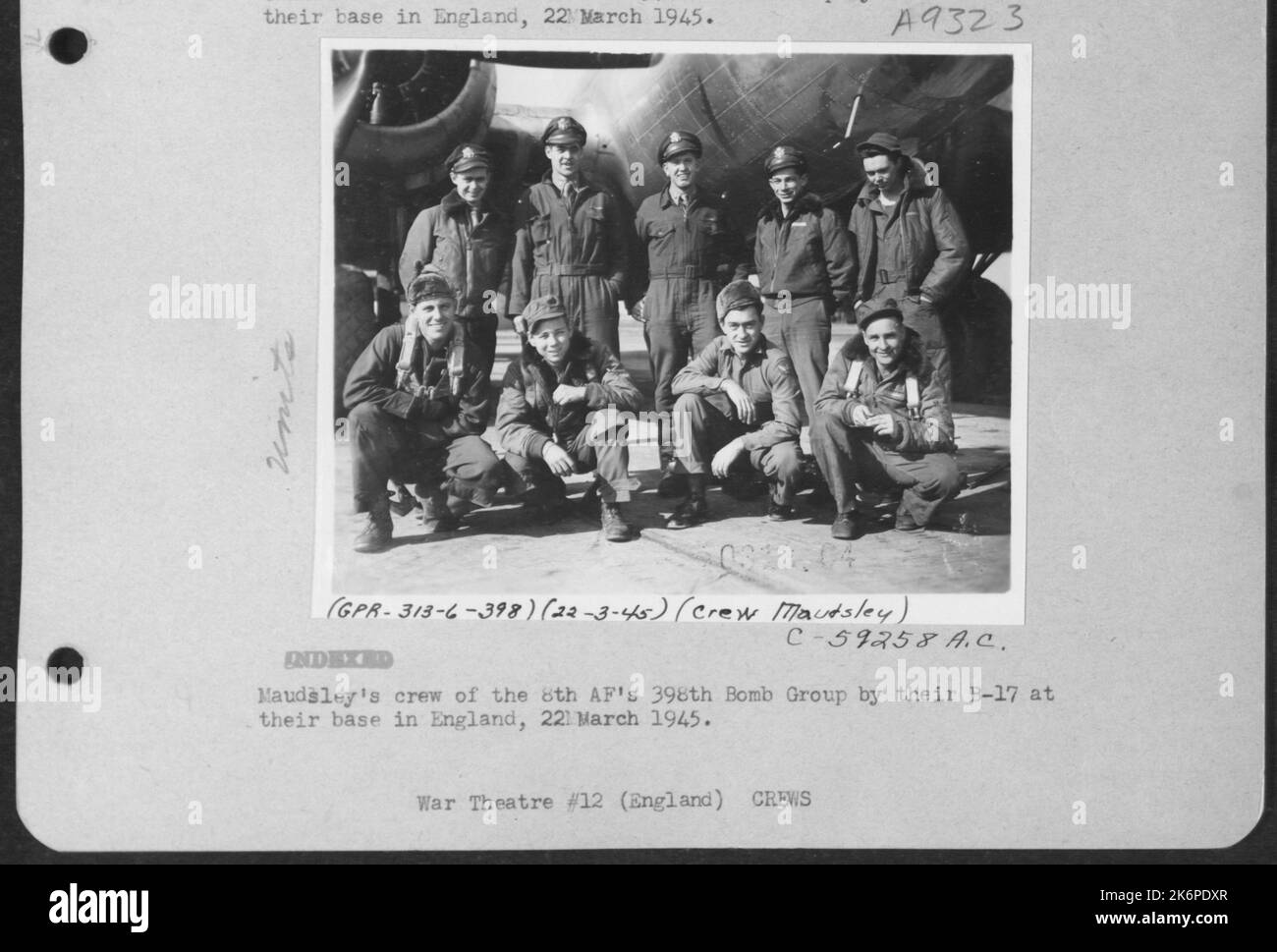 Maudsley's Crew Of The 8Th Af's 398Th Bomb Group By Their B-17 At Their ...