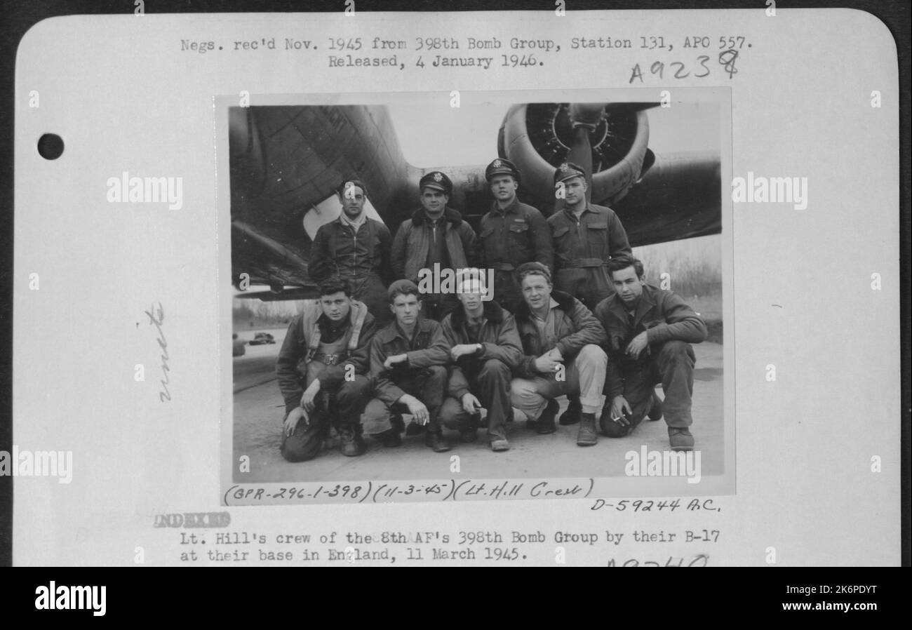 Lt. Hill's Crew Of The 8Th Af's 398Th Bomb Group By Their B-17 At Their ...