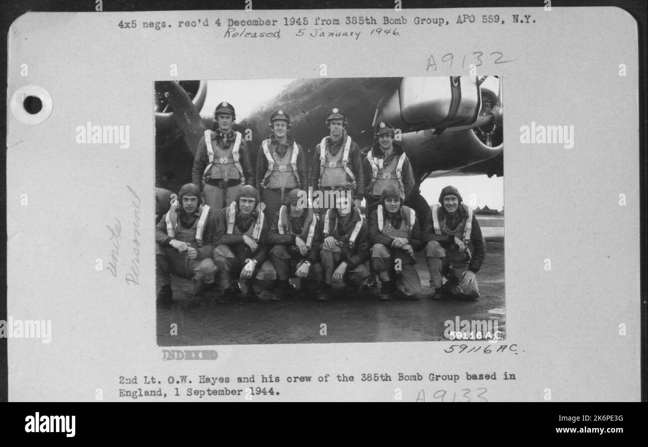 2Nd Lt. O.W. Hayes And His Crew Of The 385Th Bomb Group, Based In ...