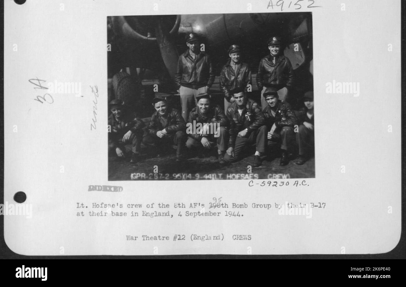 Lt. Hofsea's Crew Of The 8Th Af 95Th Bomb Group Standing By Their B-17 ...