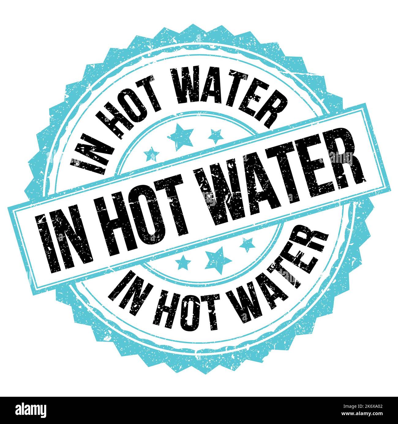 IN HOT WATER text written on blue-black round stamp sign Stock Photo ...