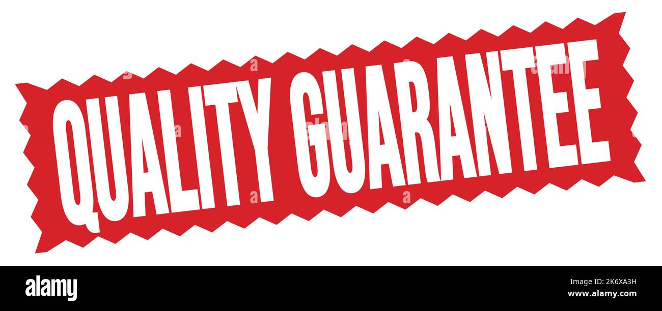 QUALITY GUARANTEE text written on red zig-zag stamp sign Stock Photo ...