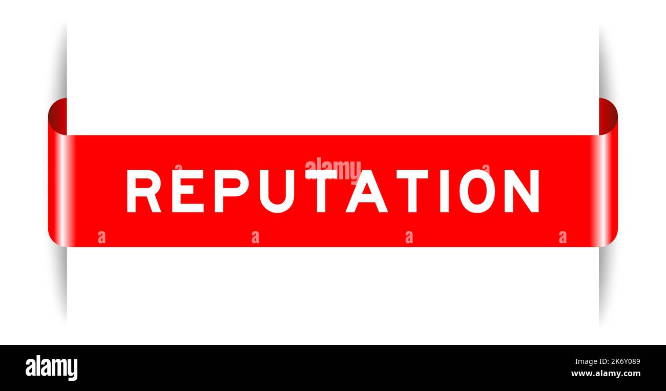Red color inserted label banner with word reputation on white ...
