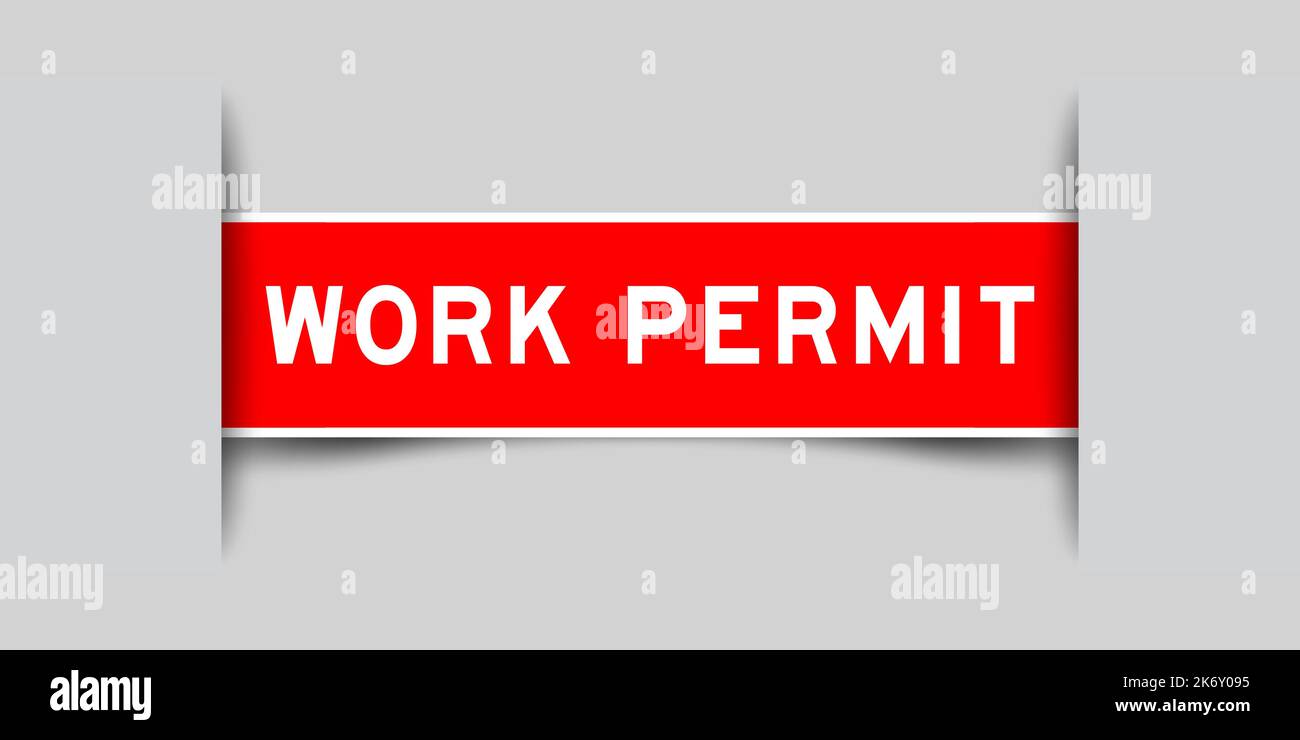 Inserted red color label sticker with word work permit on gray ...