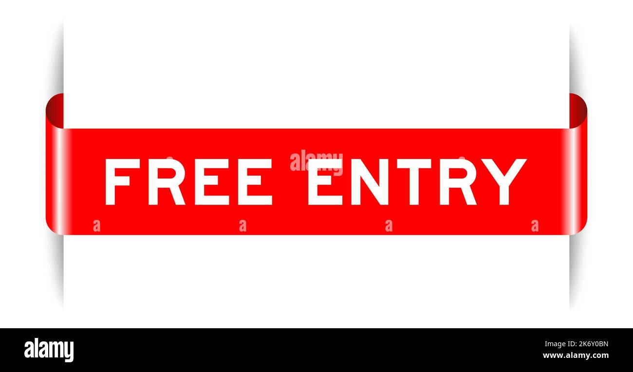 Red color inserted label banner with word free entry on white ...