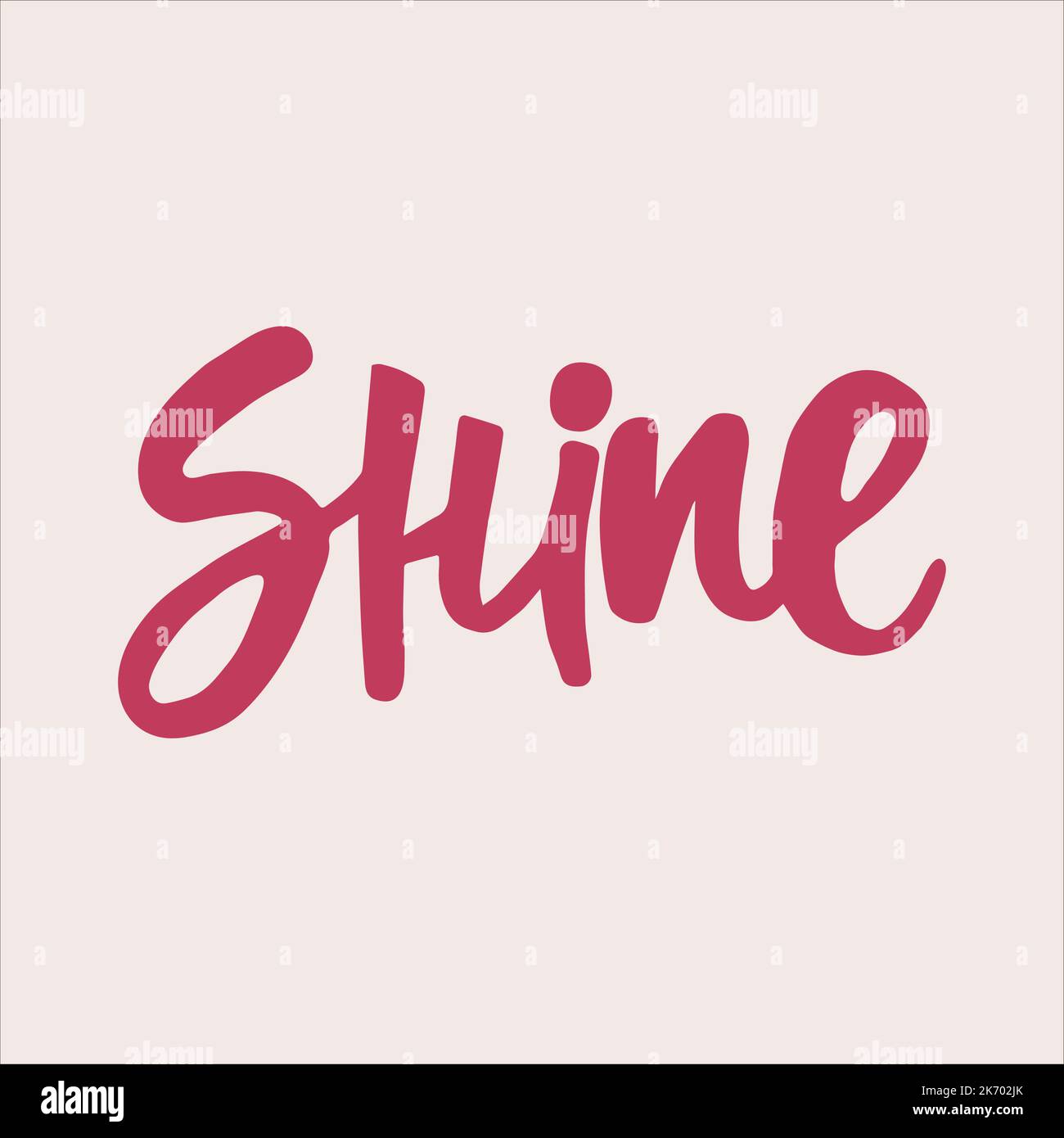 Shine - handwritten with a paintbrush word. Modern calligraphy ...