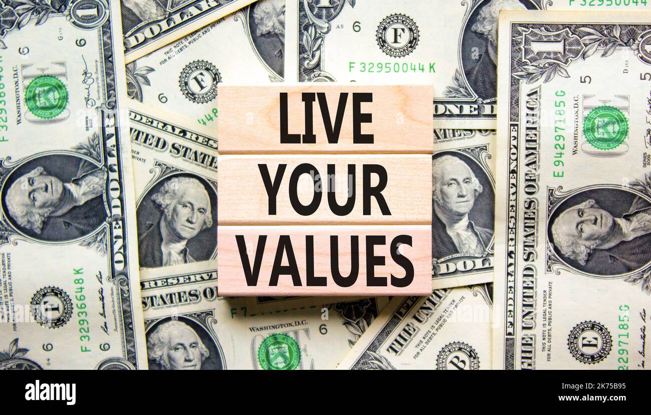 Live your values symbol. Concept words Live your values on wooden ...