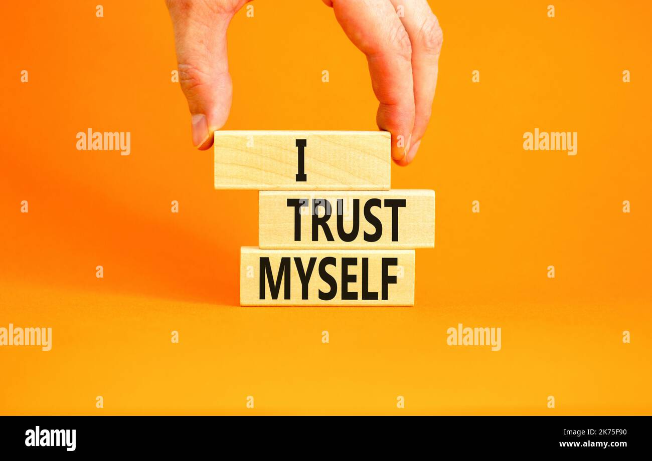 I trust myself symbol. Concept words I trust myself on wooden blocks ...