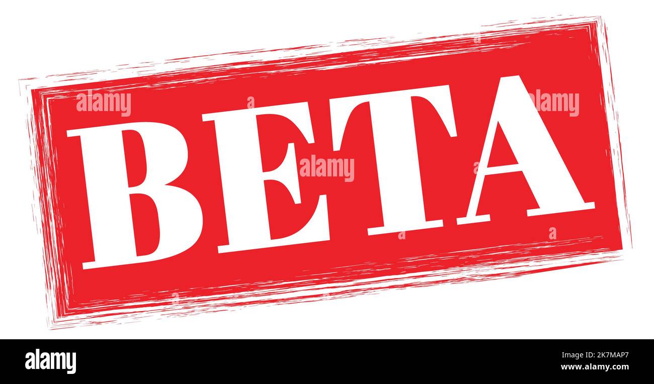 BETA text written on red rectangle stamp sign Stock Photo - Alamy