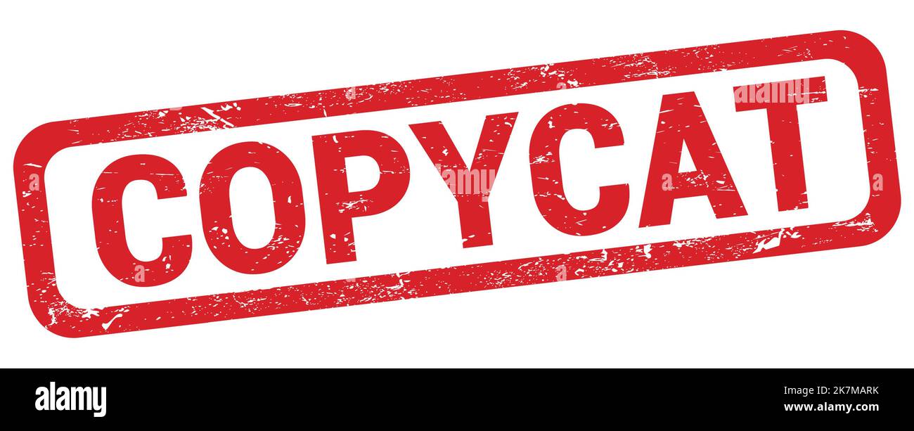 COPYCAT text written on red rectangle stamp sign Stock Photo - Alamy