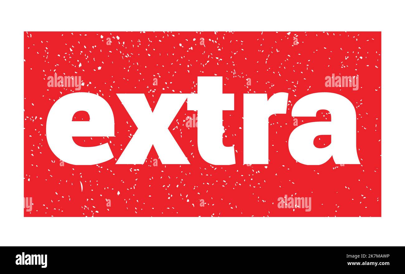 extra text written on red grungy stamp sign Stock Photo - Alamy