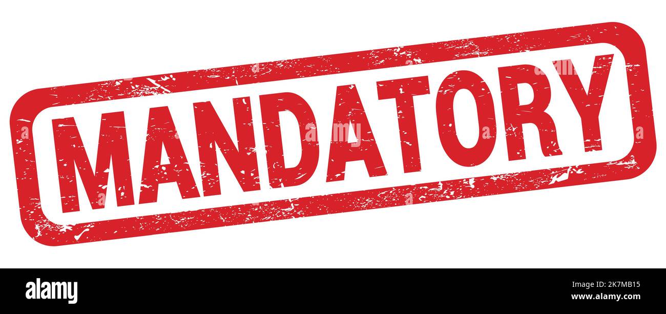 MANDATORY text written on red rectangle stamp sign Stock Photo - Alamy