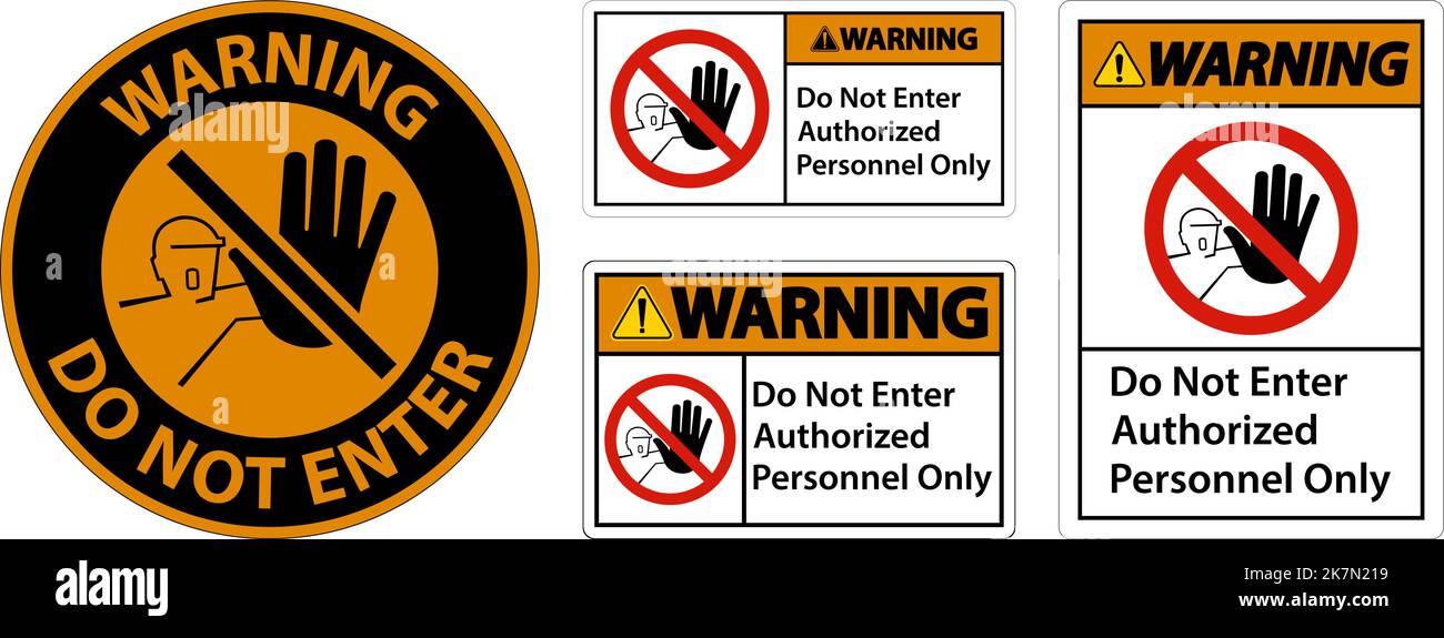 Warning Do Not Enter Authorized Personnel Only Sign Stock Vector Image ...