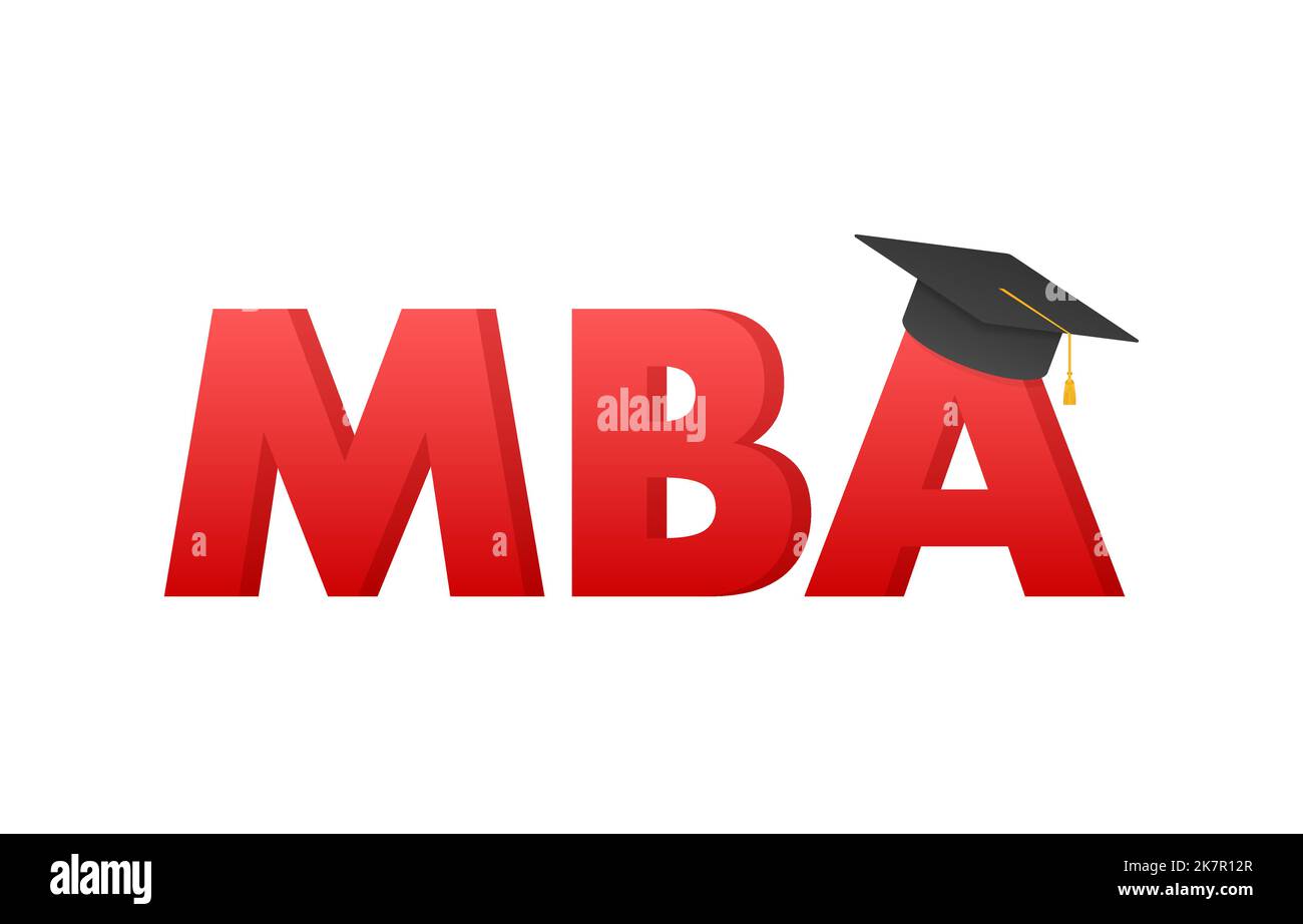MBA - Master of Business Administration. MBA school concept. Vector stock illustration Stock ...