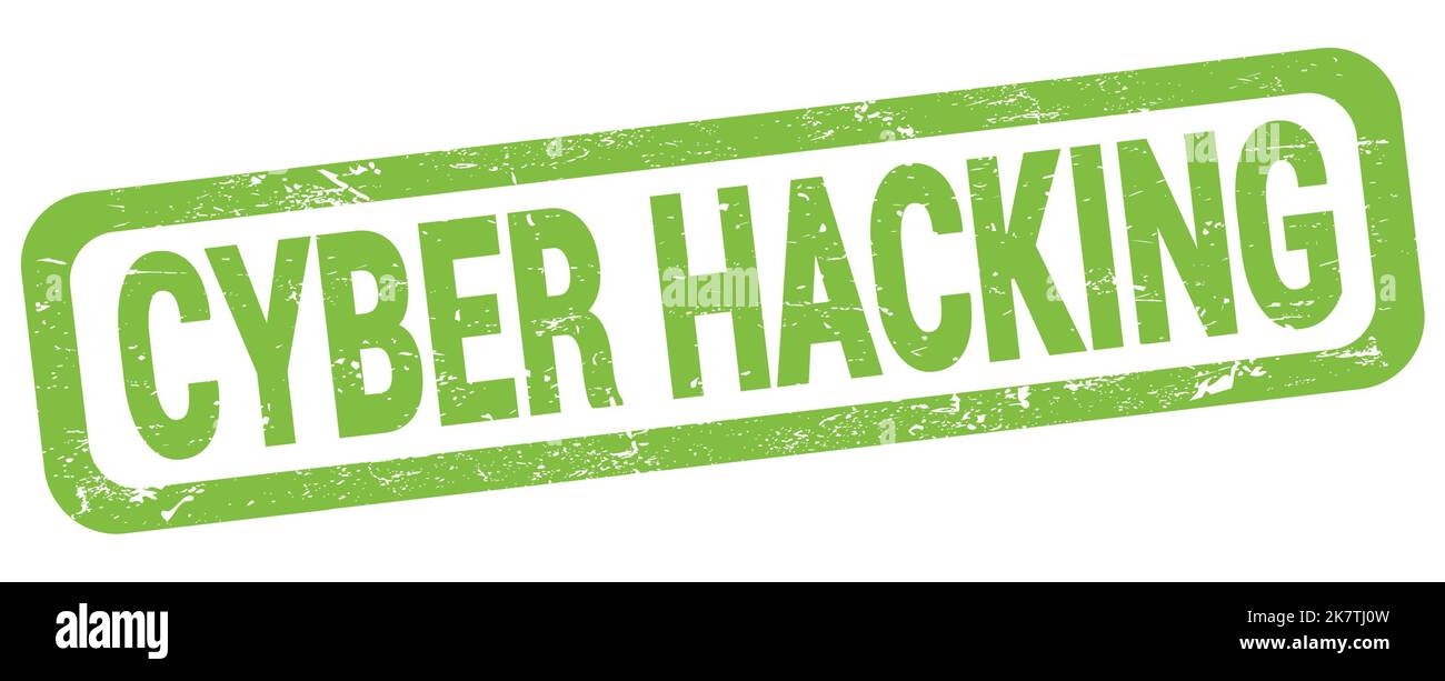 CYBER HACKING text written on green rectangle stamp sign Stock Photo ...