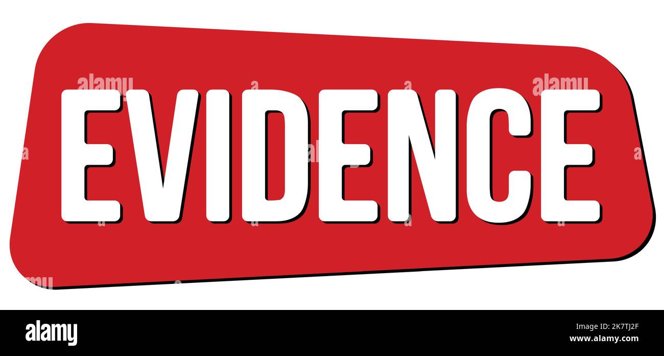 EVIDENCE text written on red trapeze stamp sign Stock Photo - Alamy