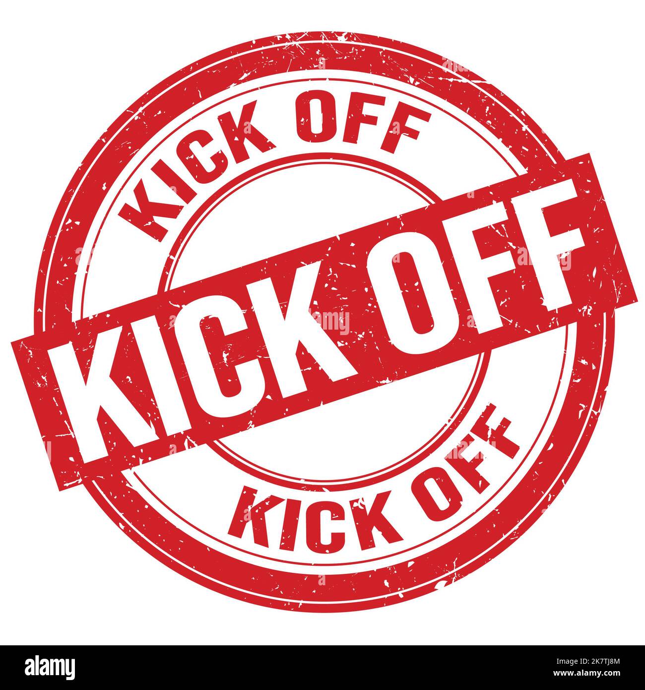 KICK OFF text written on red round grungy stamp sign Stock Photo - Alamy