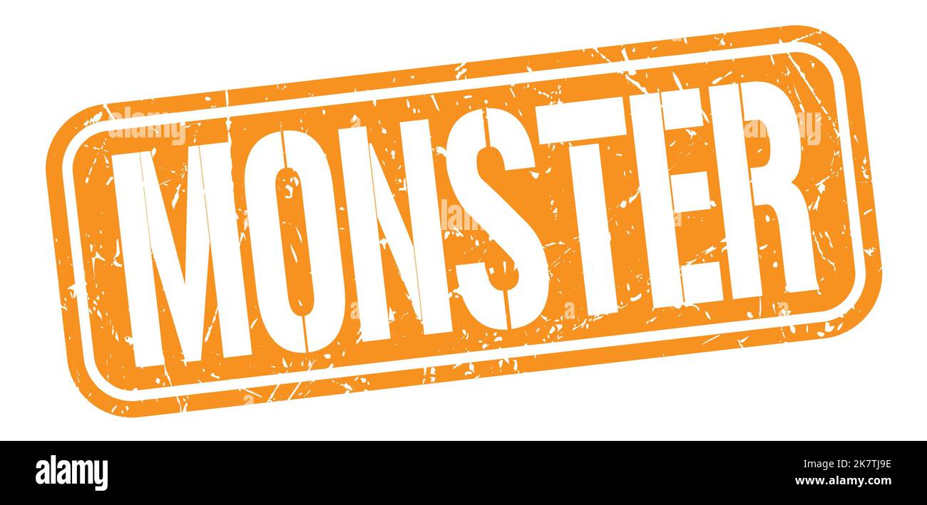MONSTER text written on orange grungy stamp sign Stock Photo - Alamy